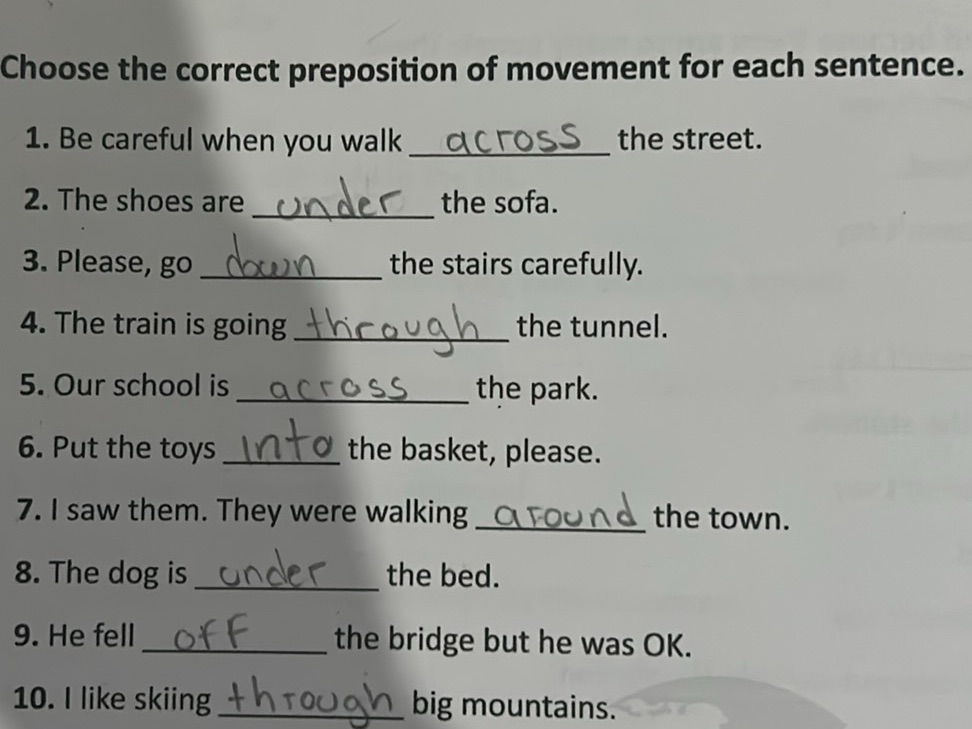 Choose the correct preposition of movement