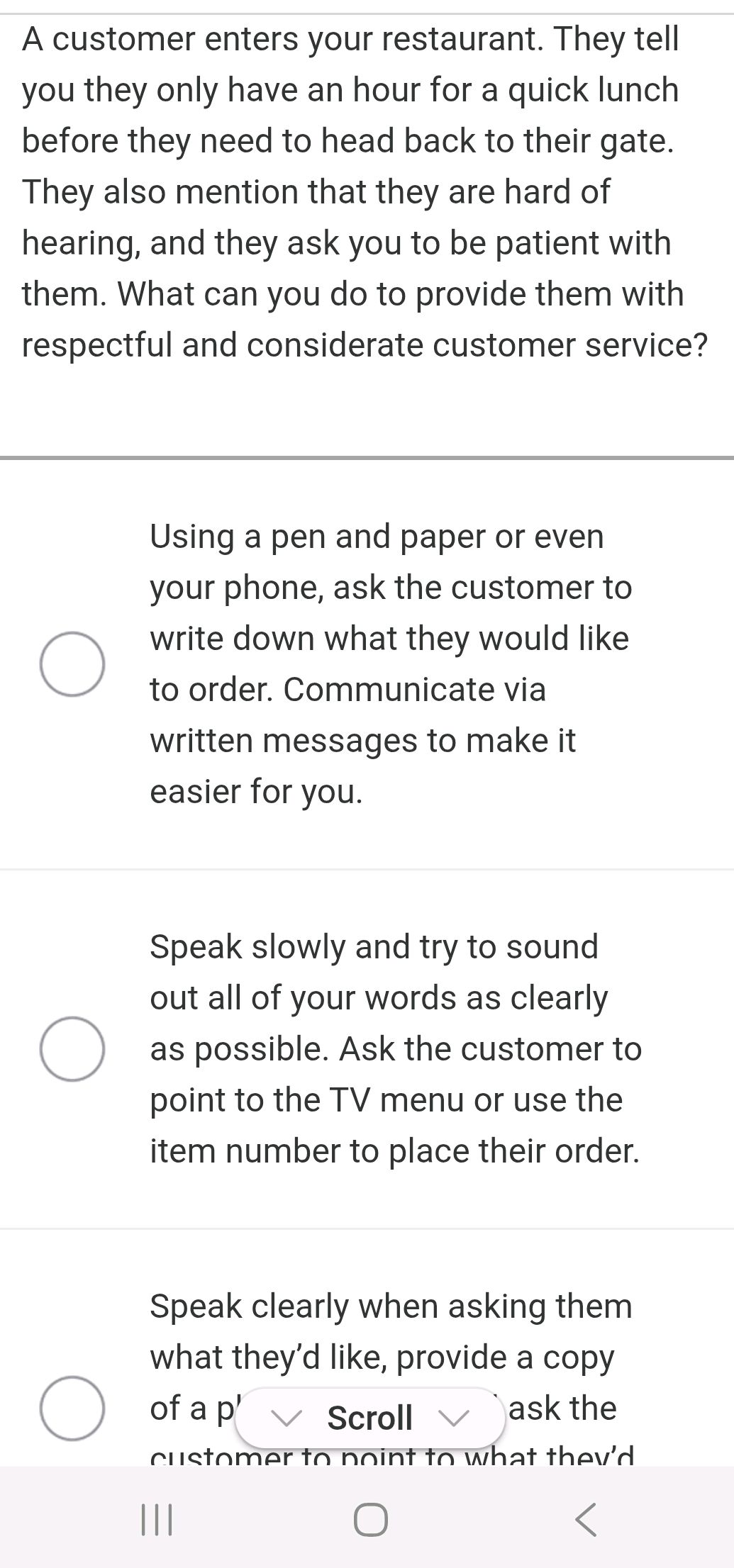 A customer enters your restaurant. They tell | StudyX