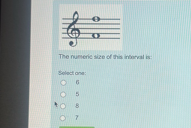 The numeric size of this interval is: Select