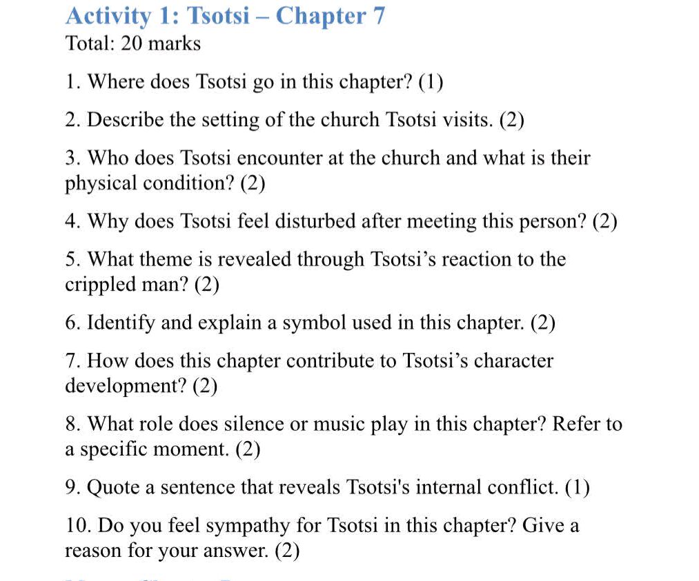Activity 1: Tsotsi – Chapter 7 Total: 20