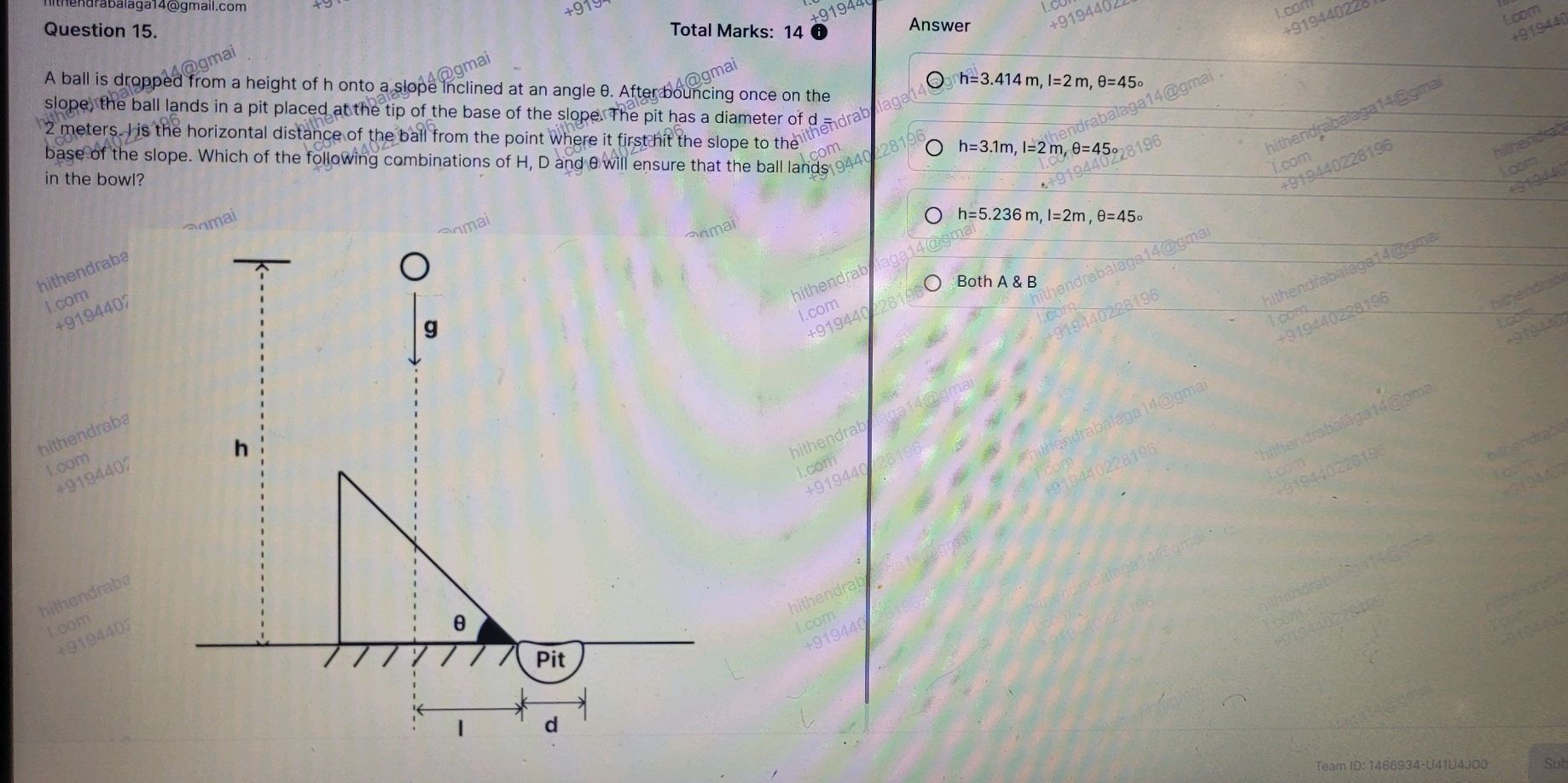 Question 15. A ball is dropped from a height