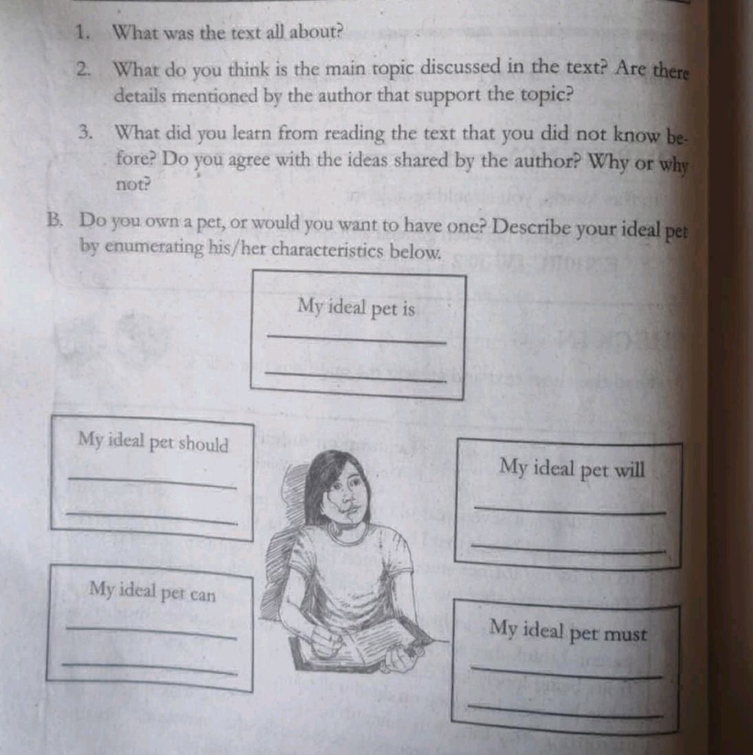 What was the text all about? 2. What do you