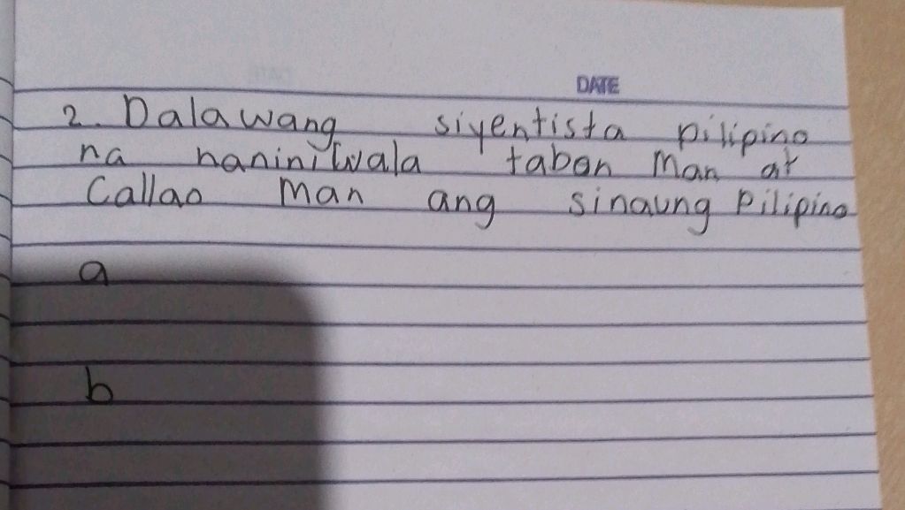 2. Dalawang siyentista pilipino na | StudyX