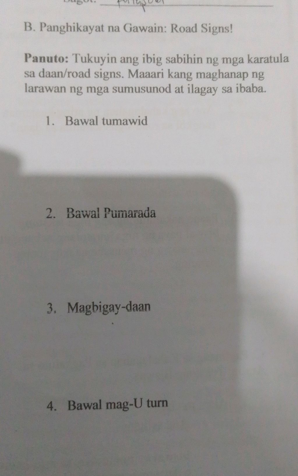 B. Panghikayat na Gawain: Road Signs!
