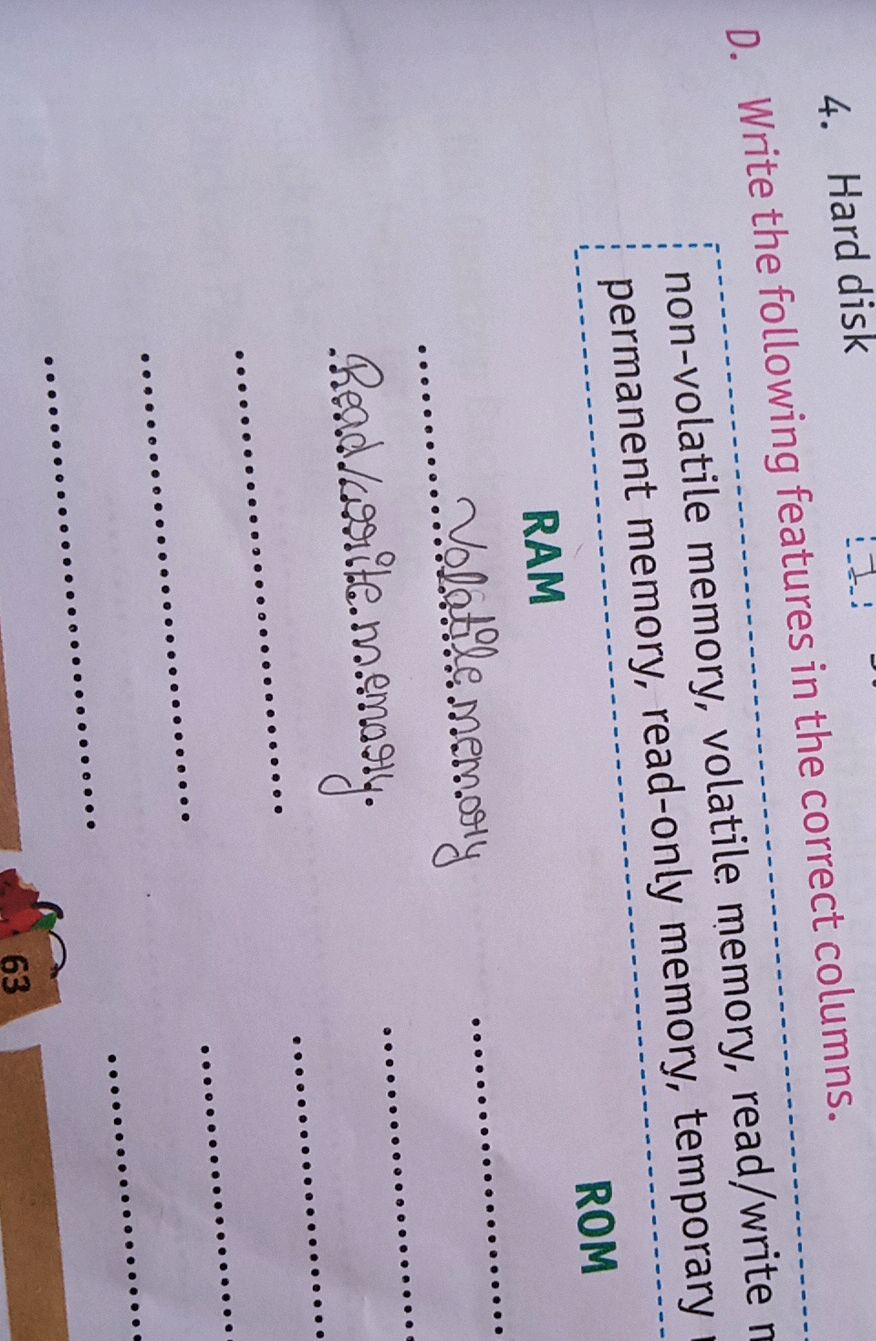 4. Hard disk D. Write the following features | StudyX