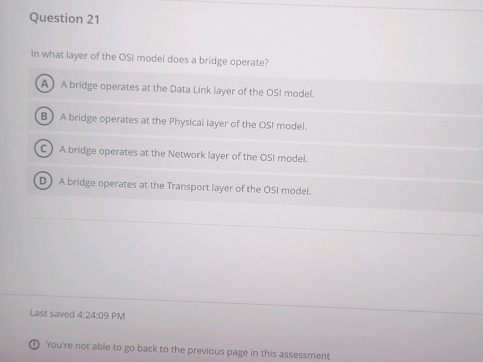 Question 21 In what layer of the OSI model | StudyX
