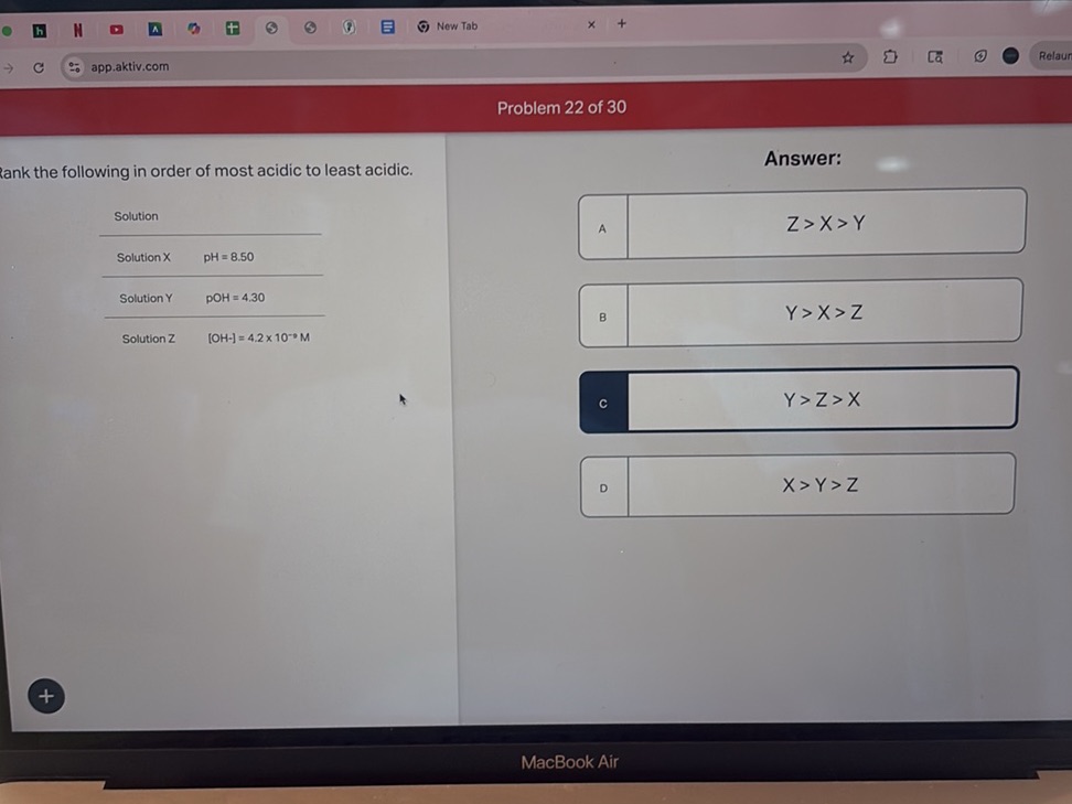 Rank the following in order of most acidic | StudyX