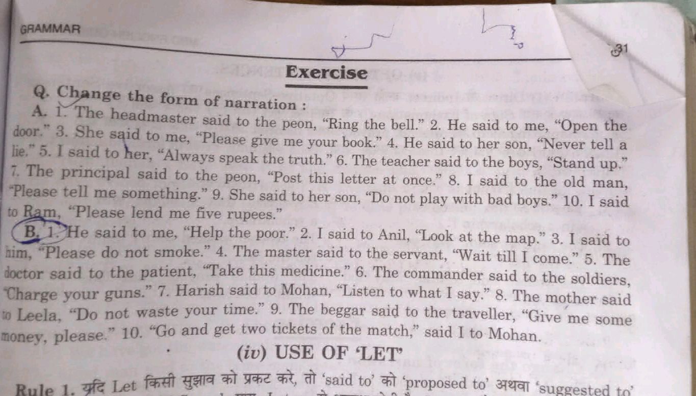 Q. Change the form of narration : A. 1. The