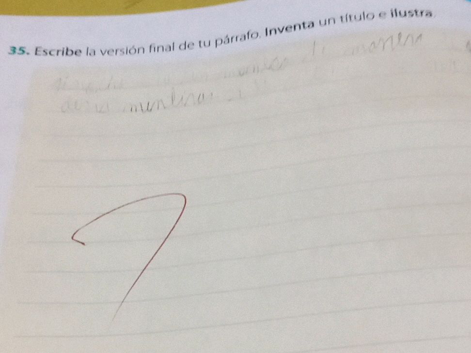 Escribe la versión final de tu párrafo,