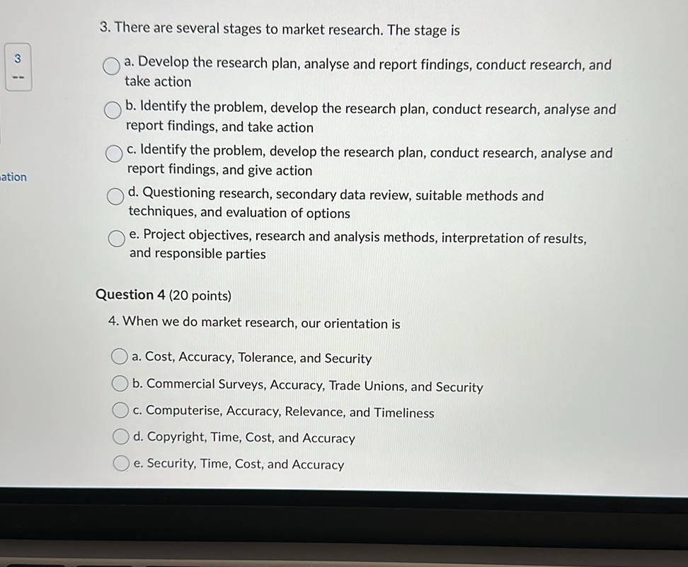 There are several stages to market research.