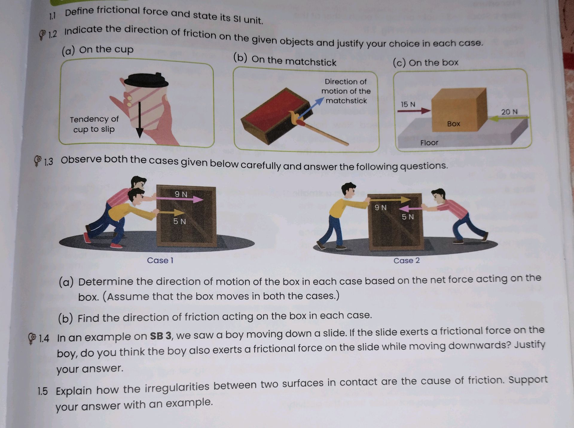 1.1 Define frictional force and state its SI | StudyX