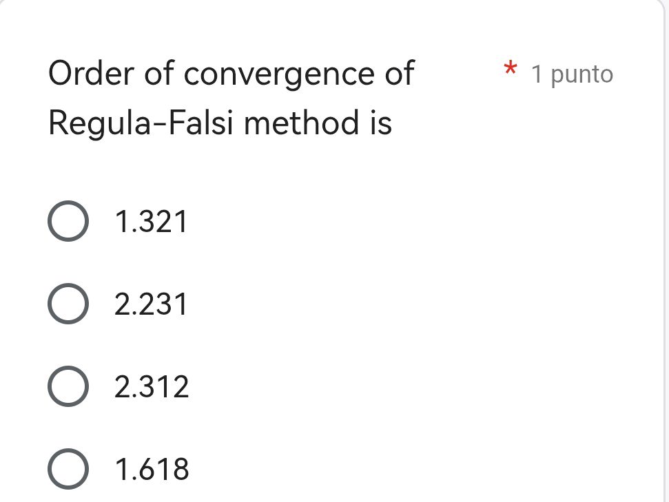 Order of convergence of Regula-Falsi method | StudyX