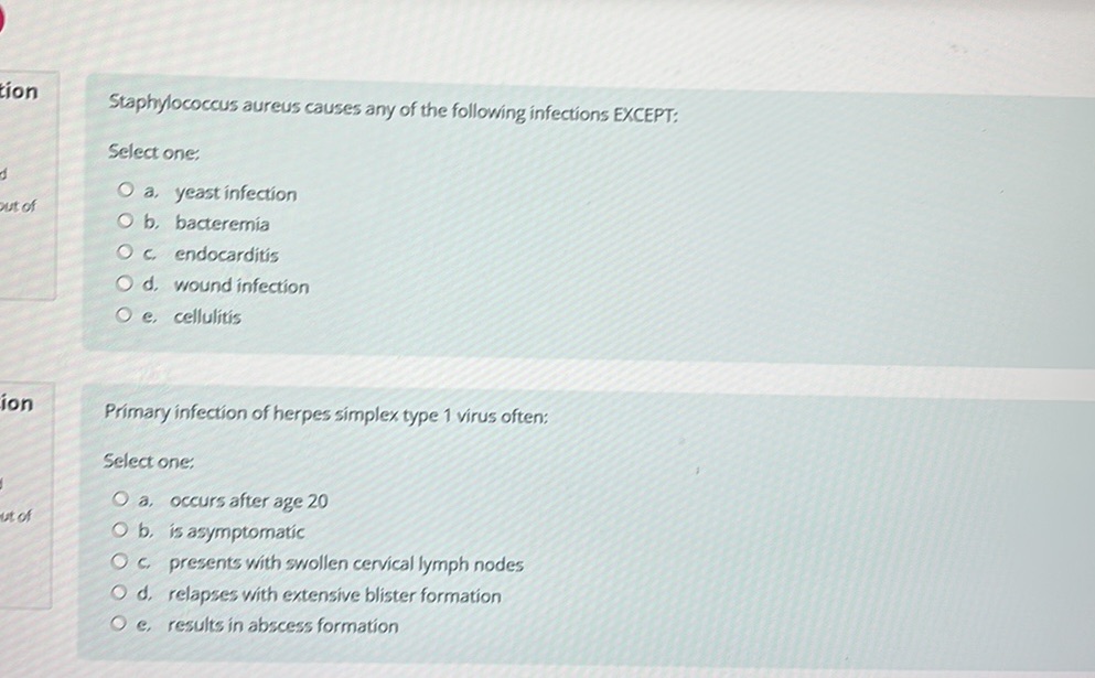 Staphylococcus aureus causes any of the