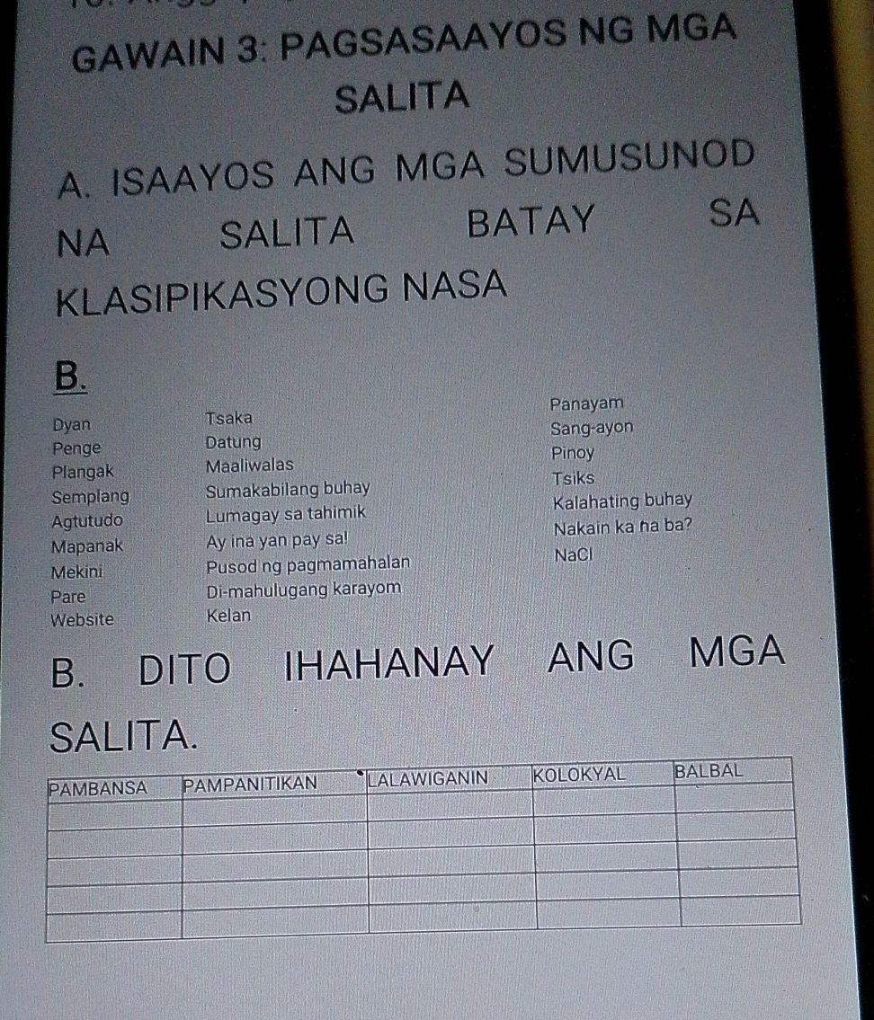 A. ISAAYOS ANG MGA SUMUSUNOD NA SALITA BATAY | StudyX