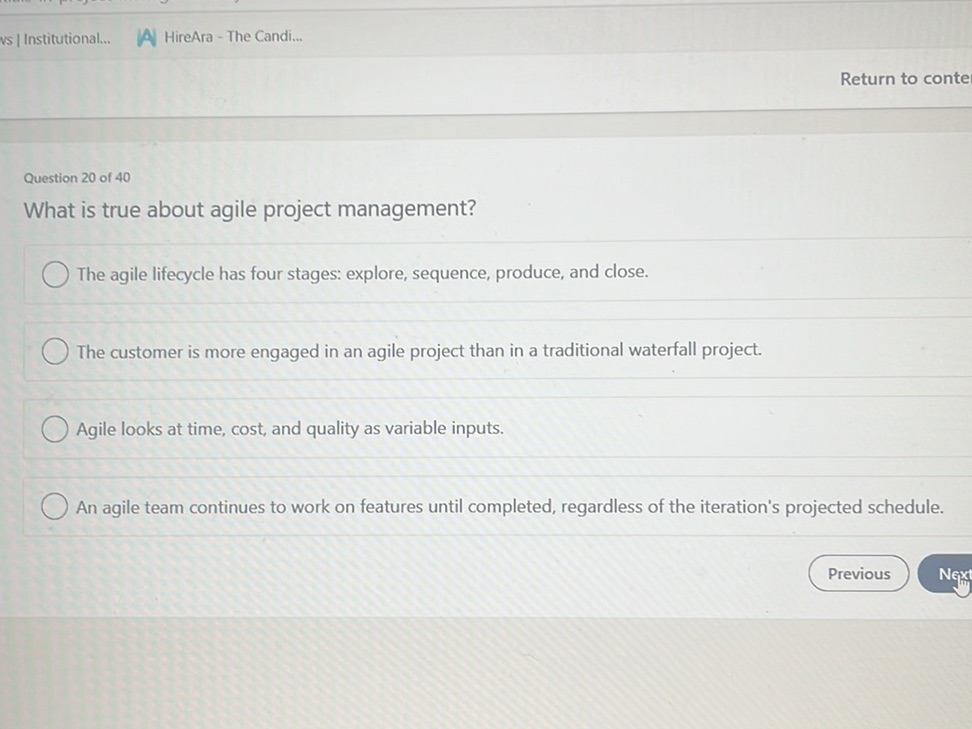 Question 20 of 40 What is true about agile | StudyX