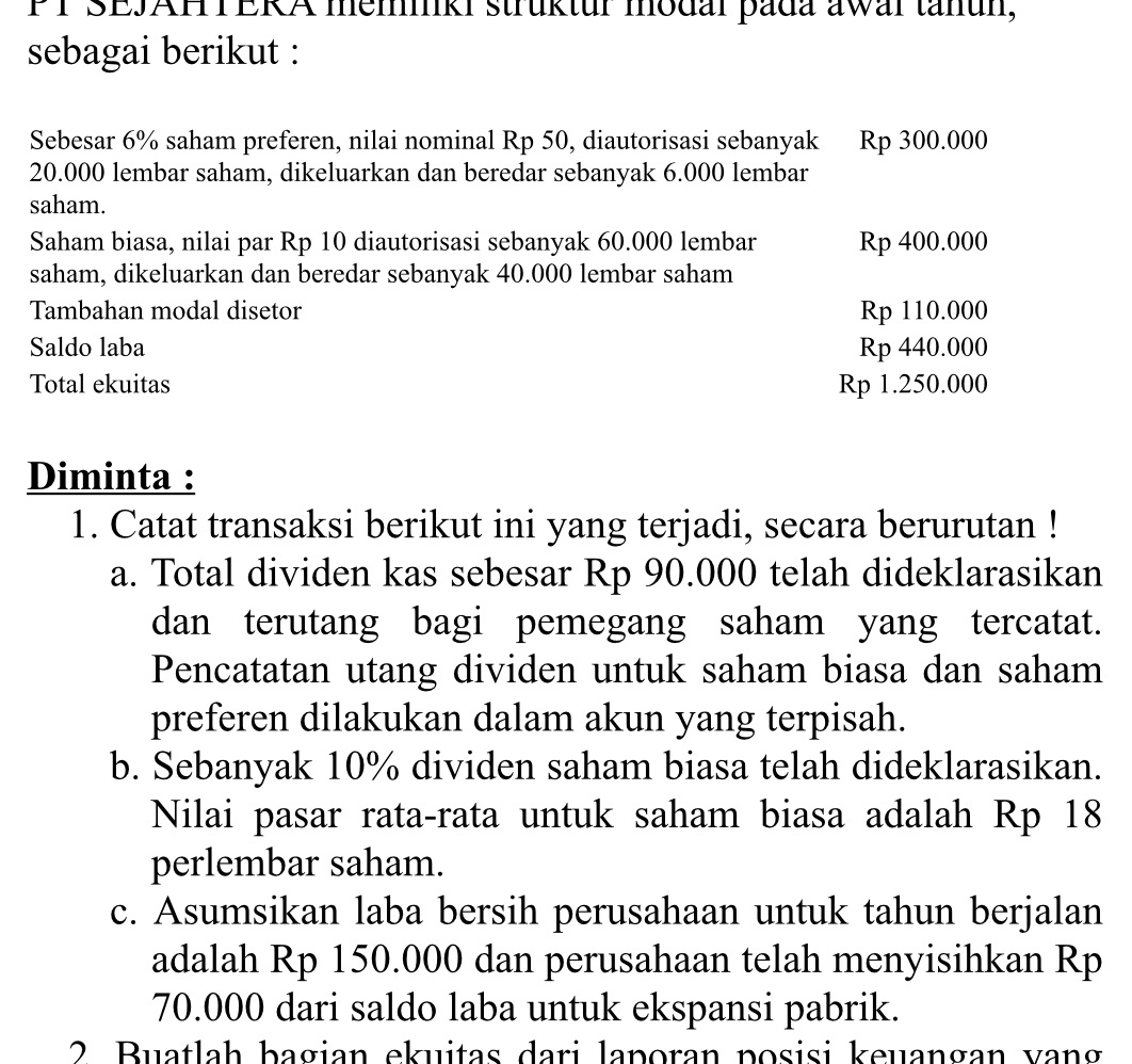 1. Catat transaksi berikut ini yang terjadi, | StudyX