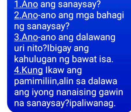 Ano ang sanaysay? 2. Ano-ano ang mga bahagi