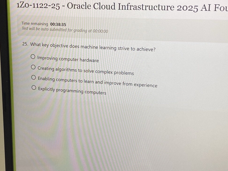25. What key objective does machine learning | StudyX