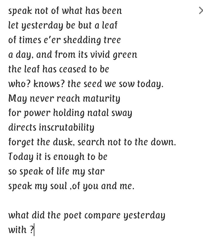 speak not of what has been let yesterday be
