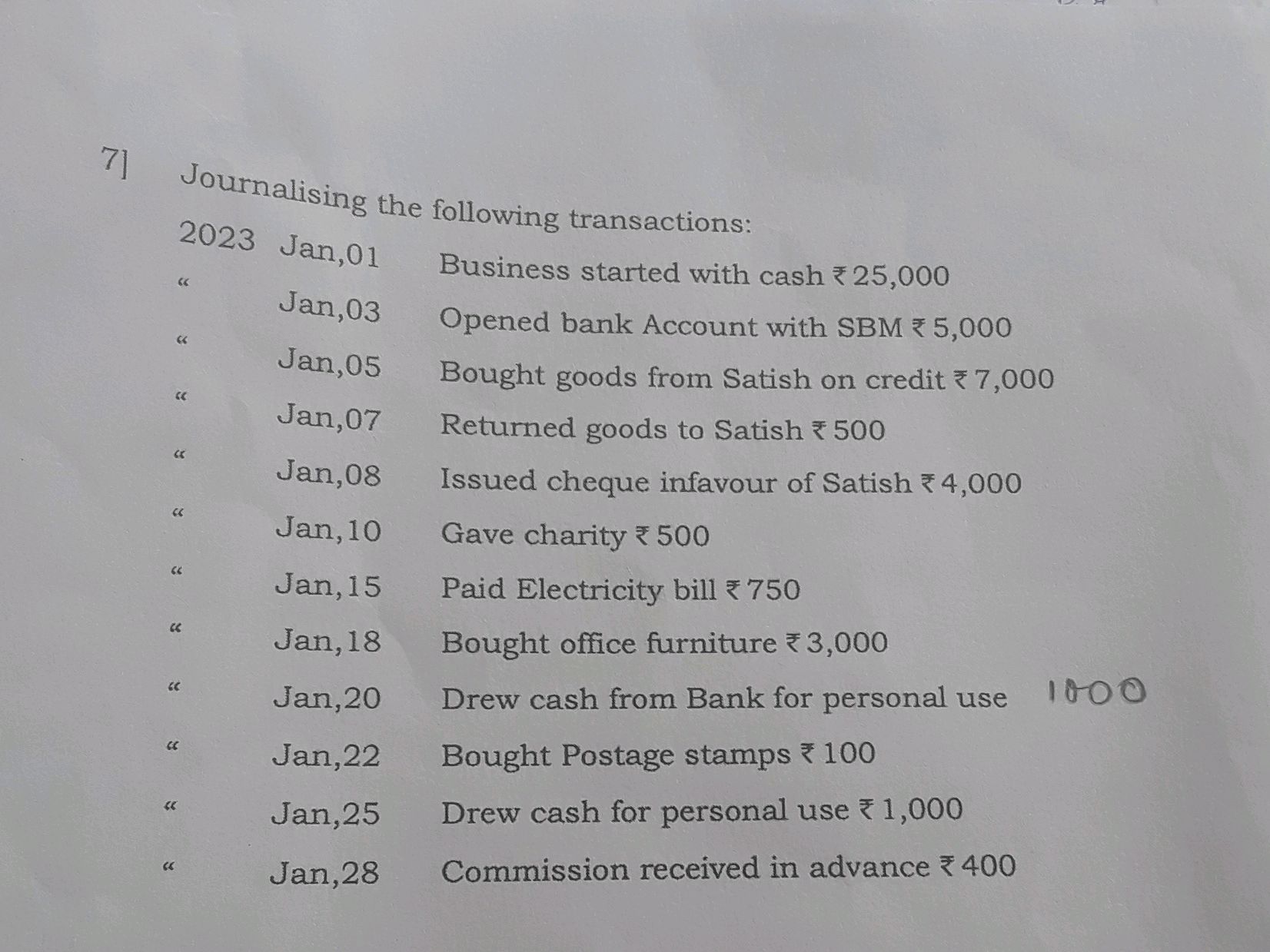 Journalising the following transactions: | StudyX