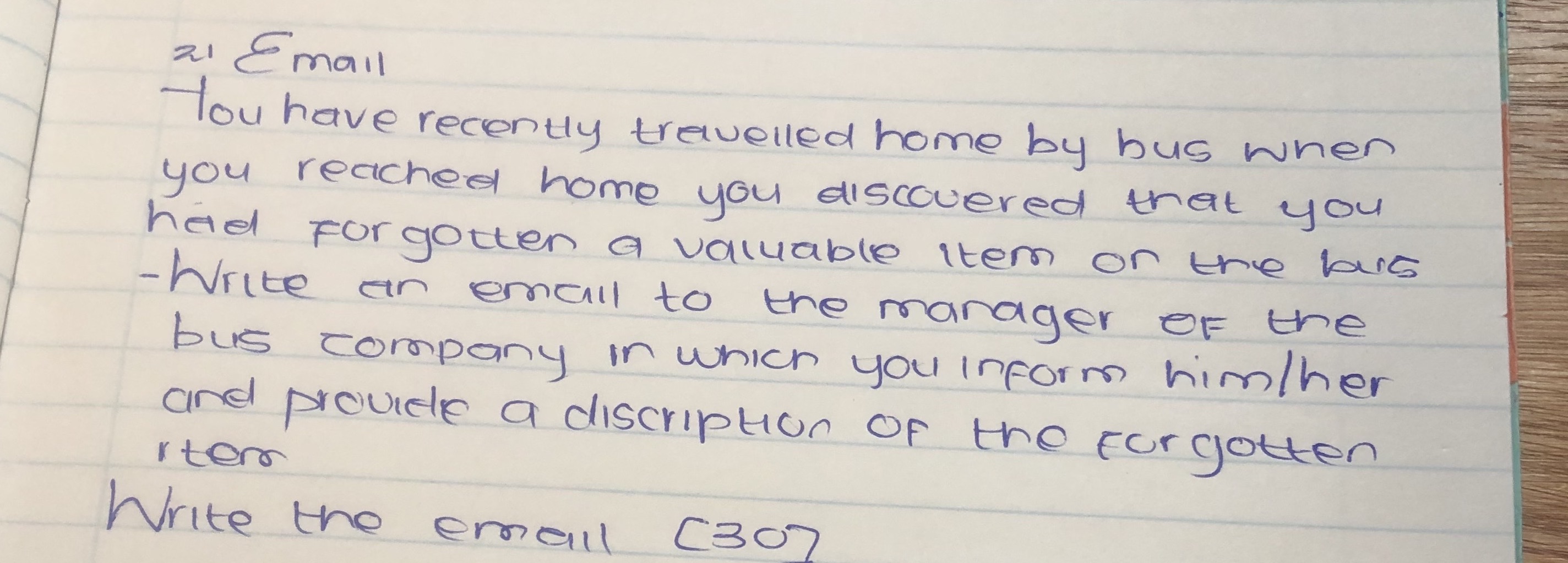 21 Email You have recently travelled home by