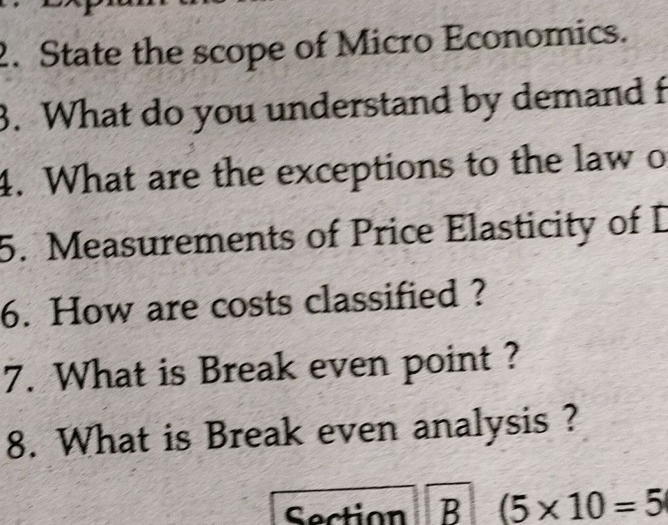 2. State the scope of Micro Economics. 3. | StudyX
