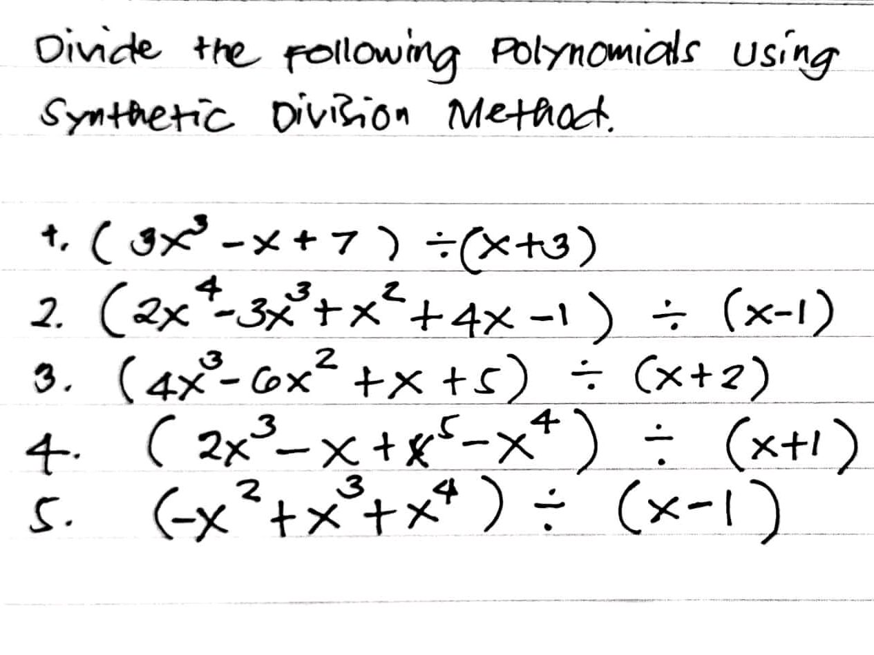 Divide the following Polynomials using | StudyX