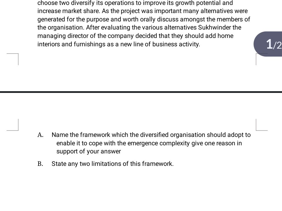 A. Name the framework which the diversified | StudyX