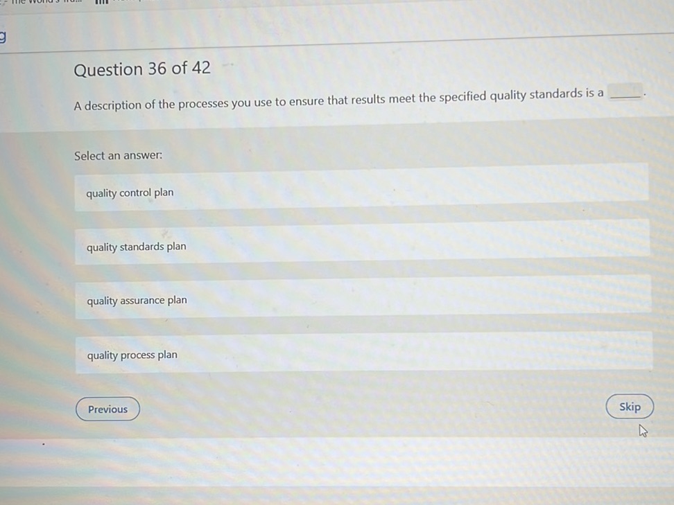 Question 36 of 42 A description of the