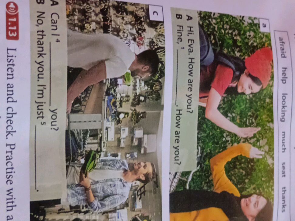 A Hi, Eva. How are you? B Fine, ¹. How are | StudyX