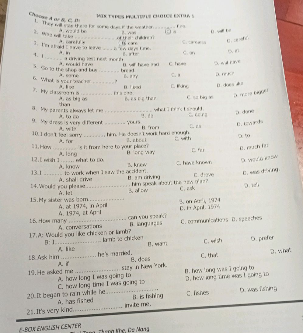 Choose A or B, C, D: 1. They will stay | StudyX