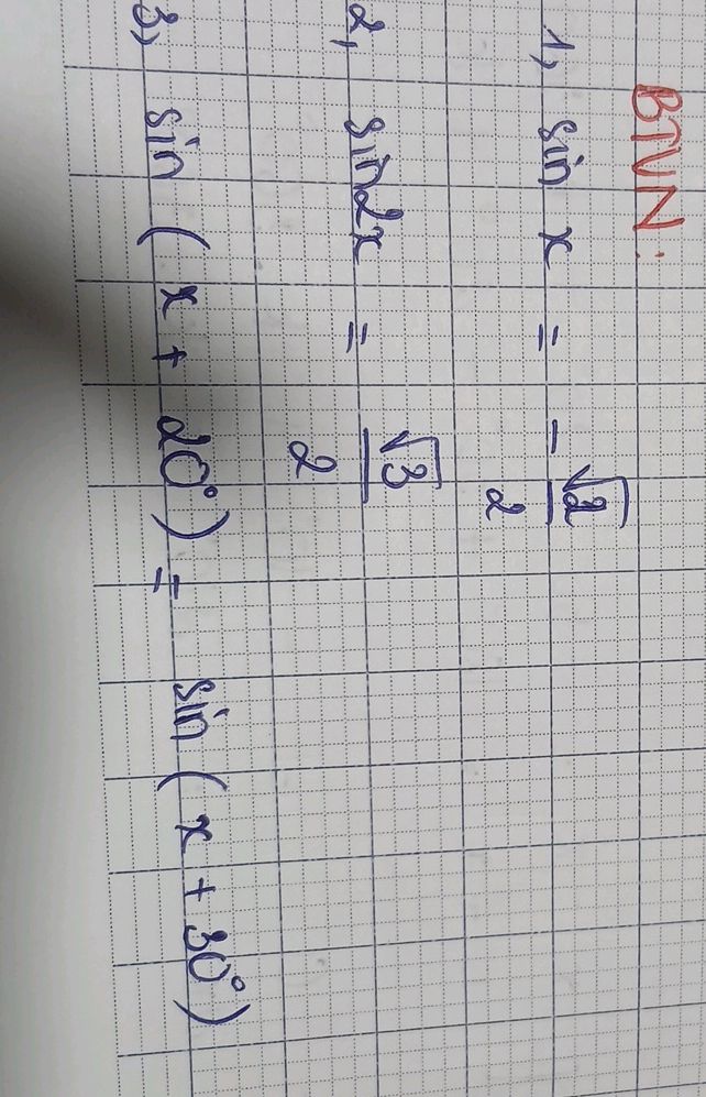 BTVN: 1, sin x = { {3}}{2} 2, sin2x = { | StudyX