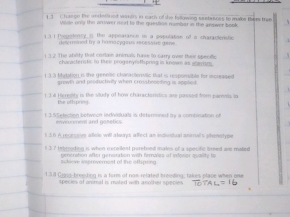 1.3 Change the underlined word/s in each of