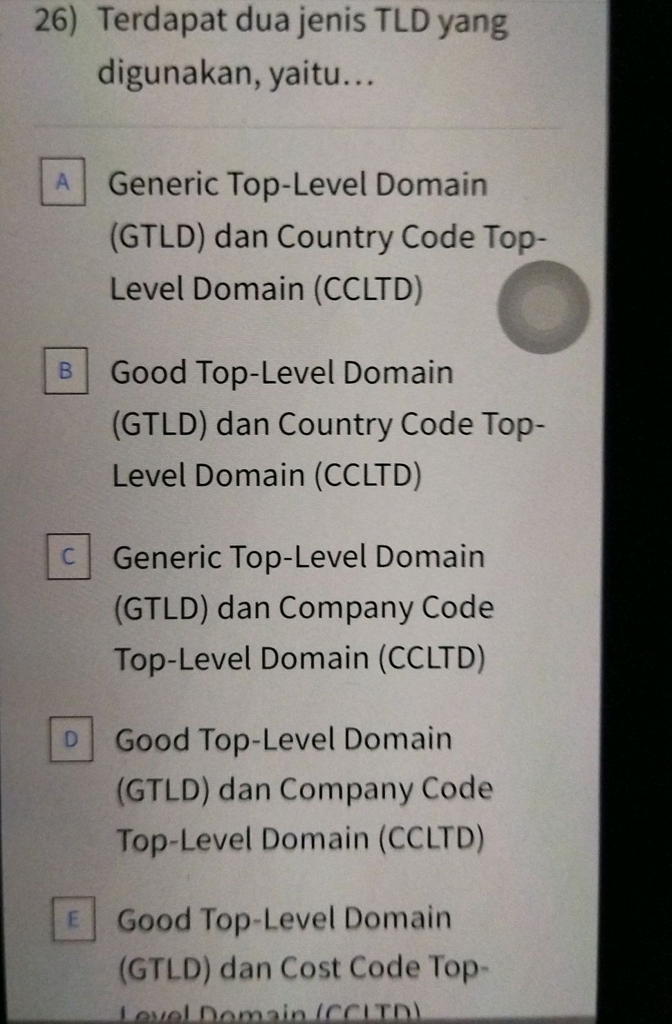 26) Terdapat dua jenis TLD yang digunakan, | StudyX