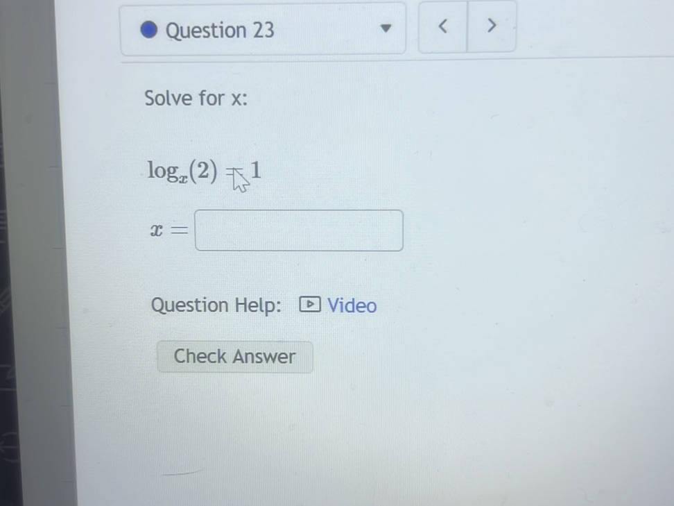 Solve Logarithmic Equation: log base x of 2 | StudyX