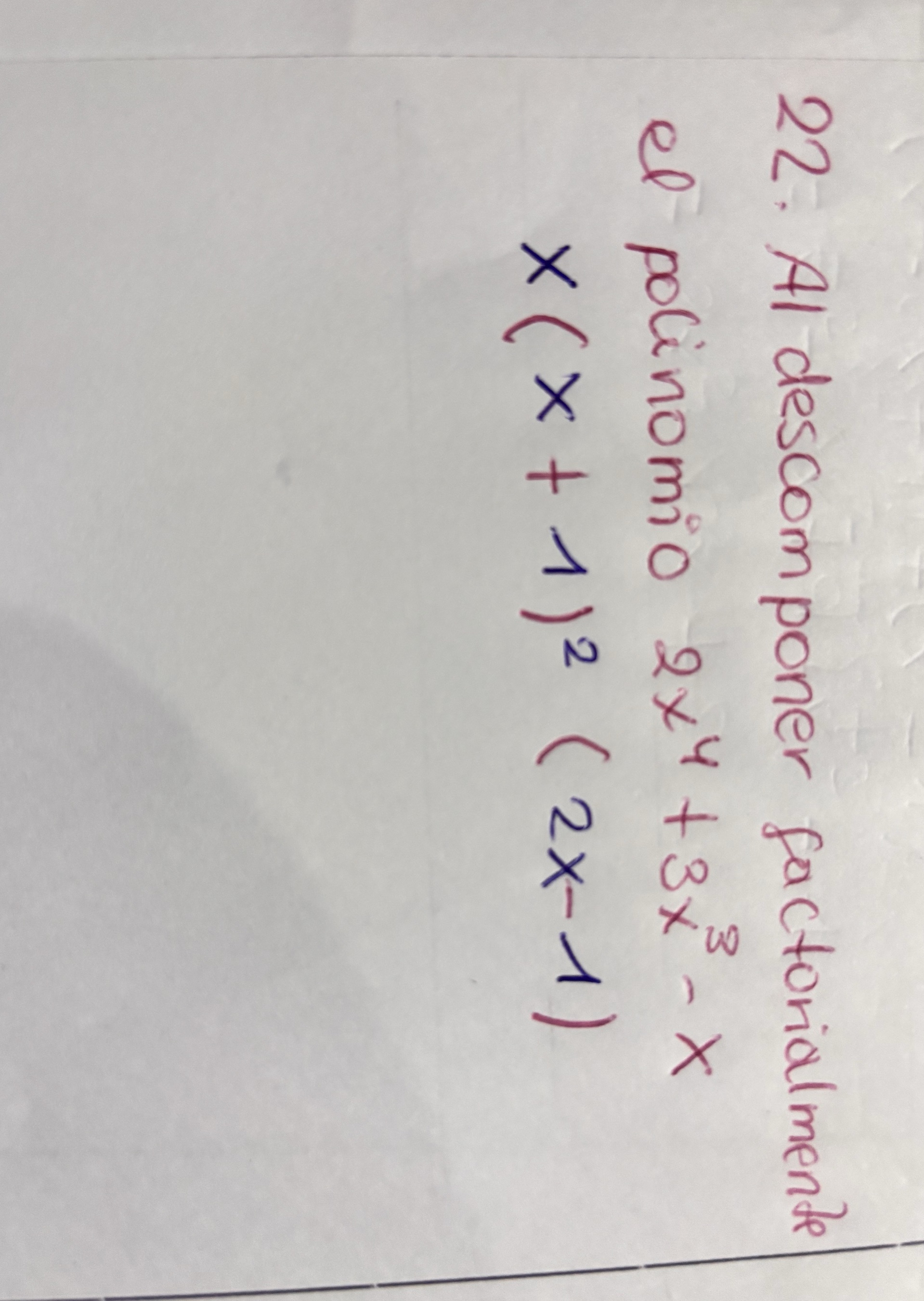 22. Al descomponer factorialmente el | StudyX