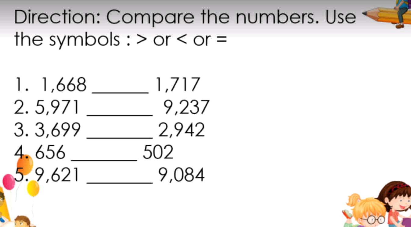 Direction: Compare the numbers. Use the | StudyX