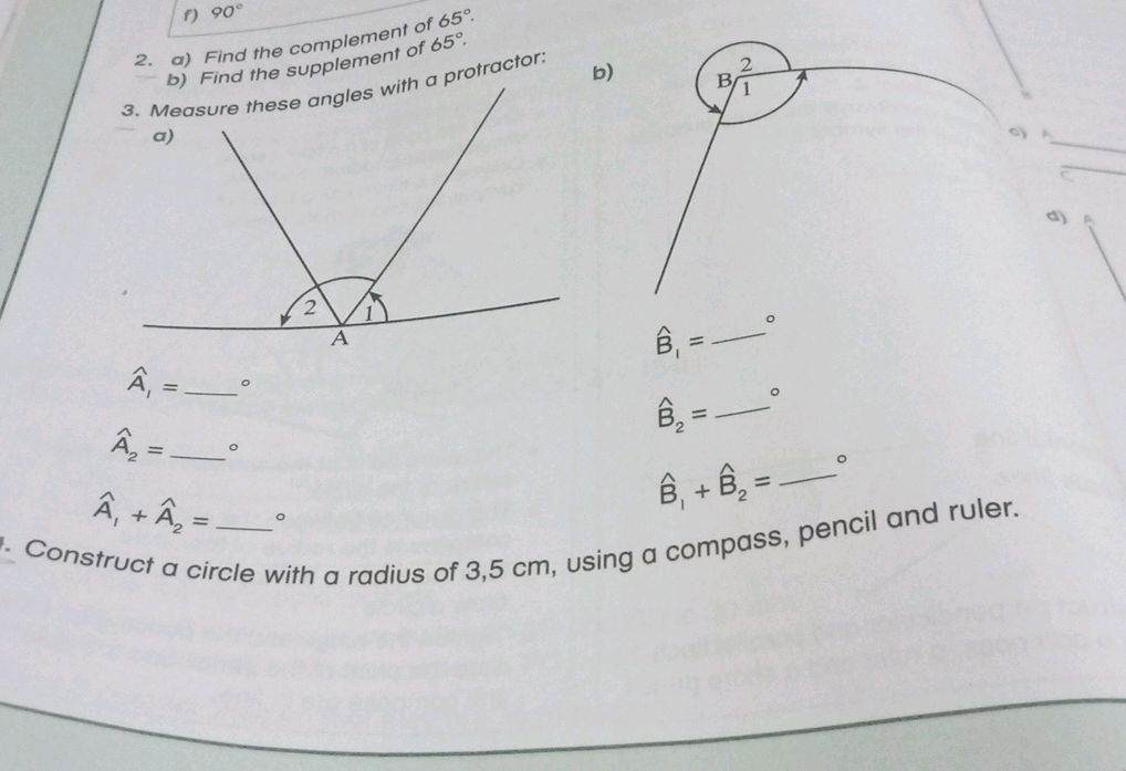 2. a) Find the complement of 65°. b) Find | StudyX