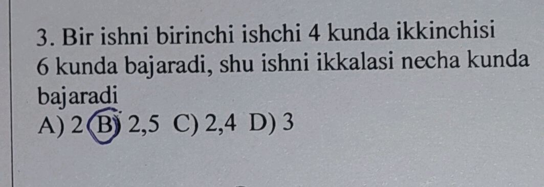 Bir ishni birinchi ishchi 4 kunda ikkinchisi