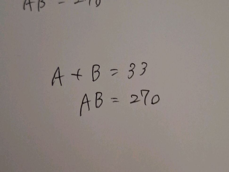 Solve for A and B given A + B = 33 and AB = | StudyX