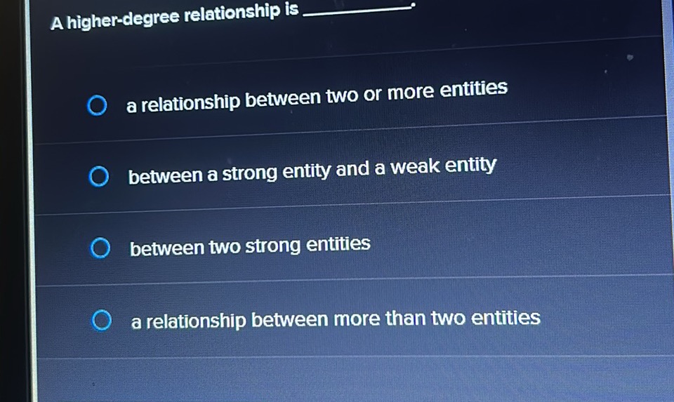 A higher-degree relationship is a | StudyX