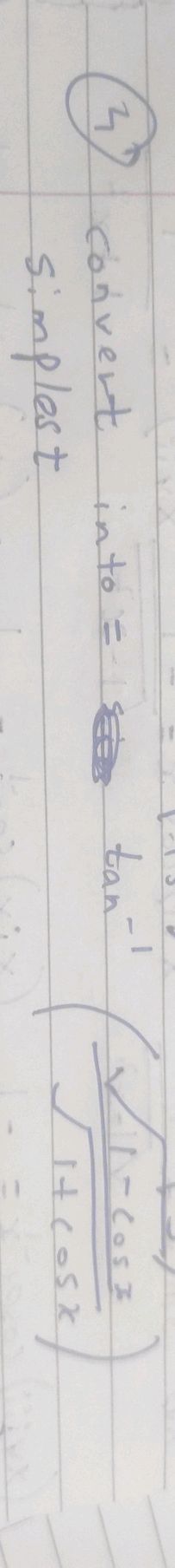 Convert to simplest form: $ {1 - cos x}{1