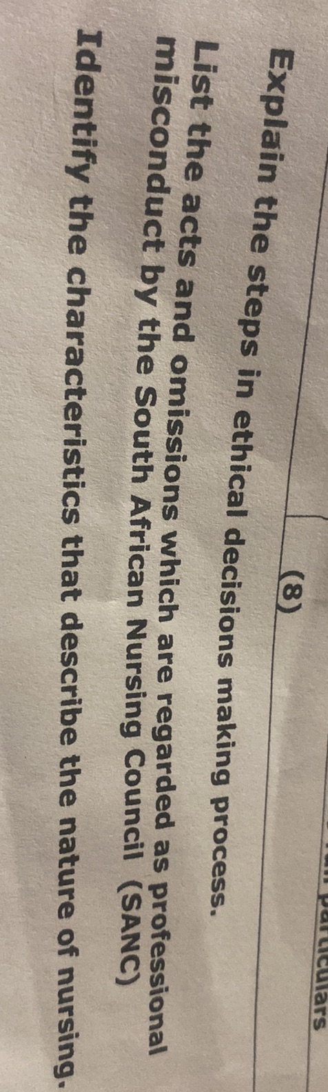 Explain the steps in ethical decisions | StudyX