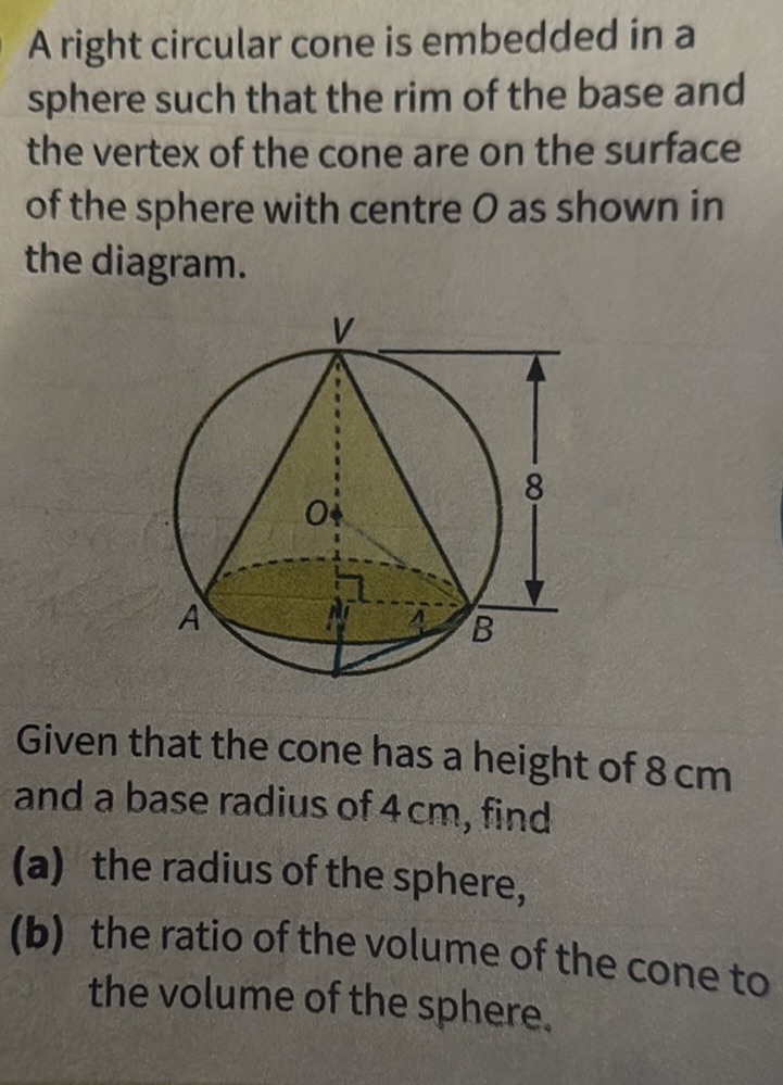 A right circular cone is embedded in a | StudyX