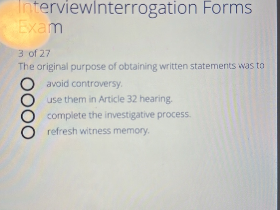 The original purpose of obtaining written | StudyX