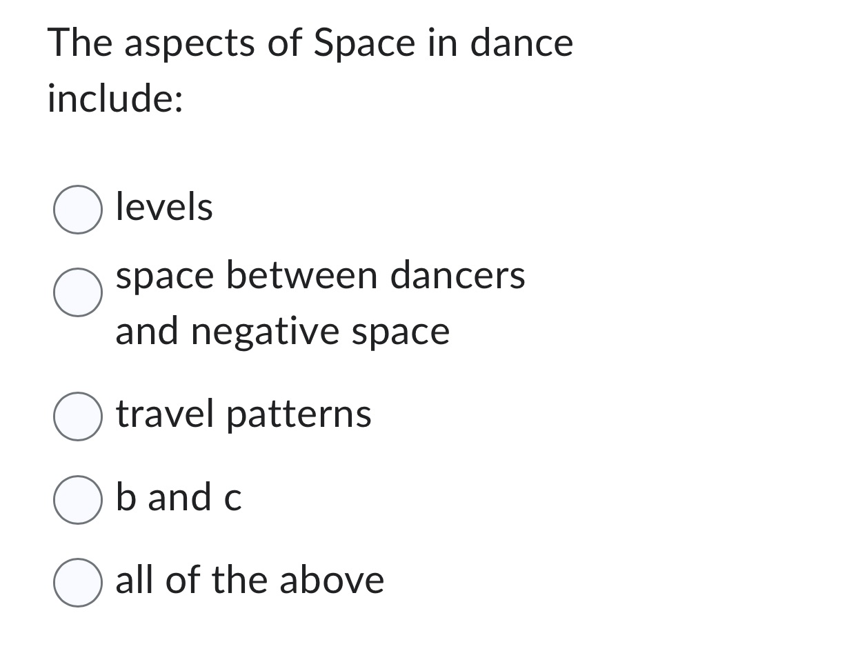 The aspects of Space in dance include: