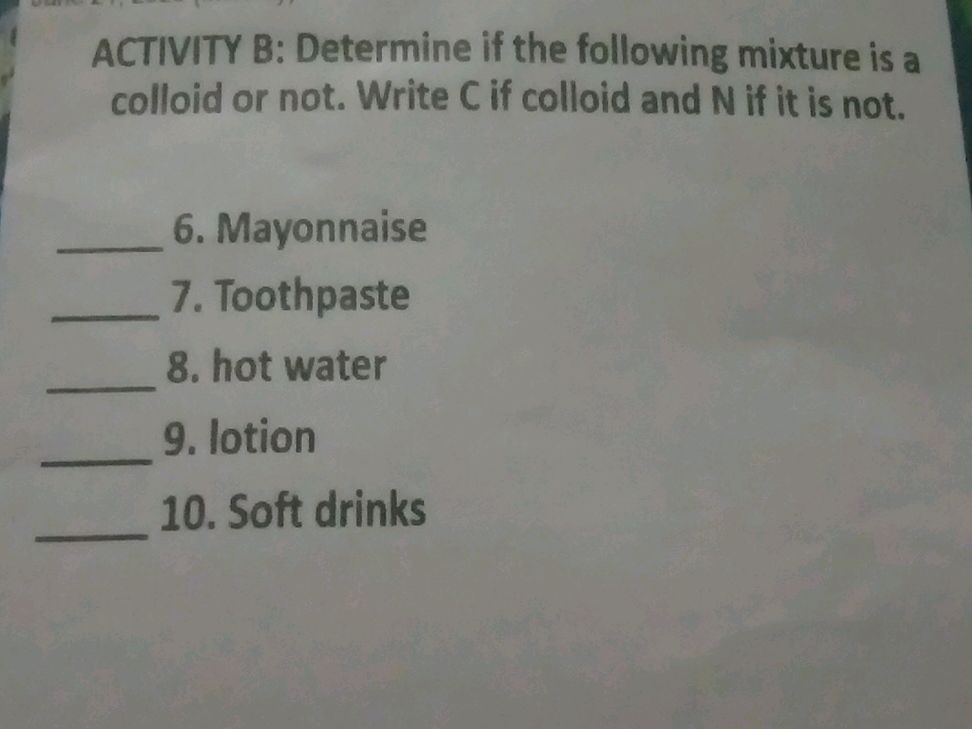 ACTIVITY B: Determine if the following | StudyX