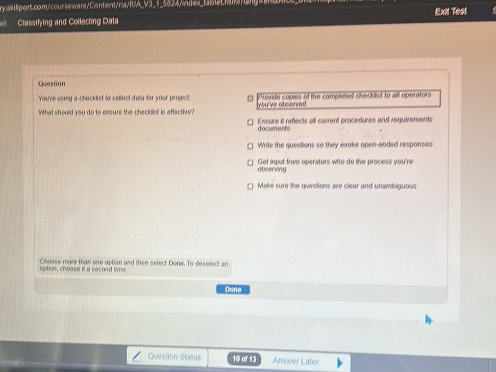 You're using a checklist to collect data for | StudyX