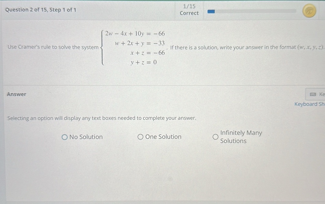 Use Cramer's rule to solve the system $\ 2w | StudyX