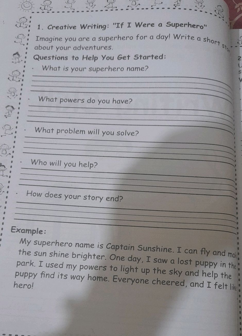 Creative Writing: "If I Were a Superhero"